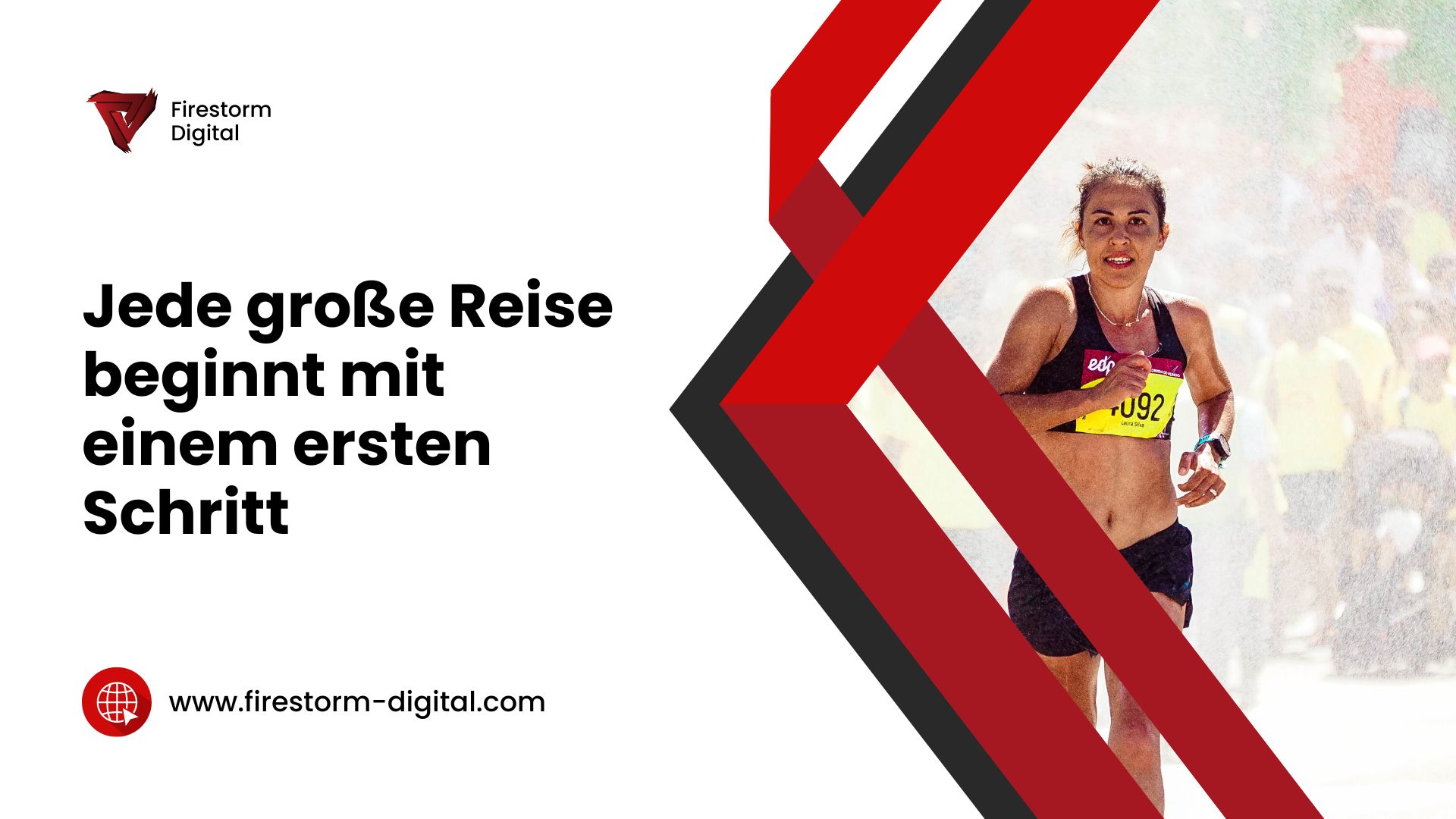 Jede große Reise beginnt mit einem ersten Schritt | Firestorm Digital